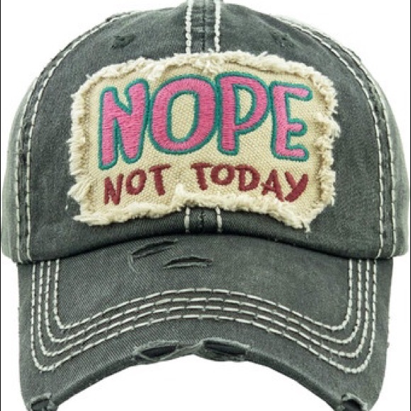 Accessories | Nope Not Today Distressed Hat | Poshmark